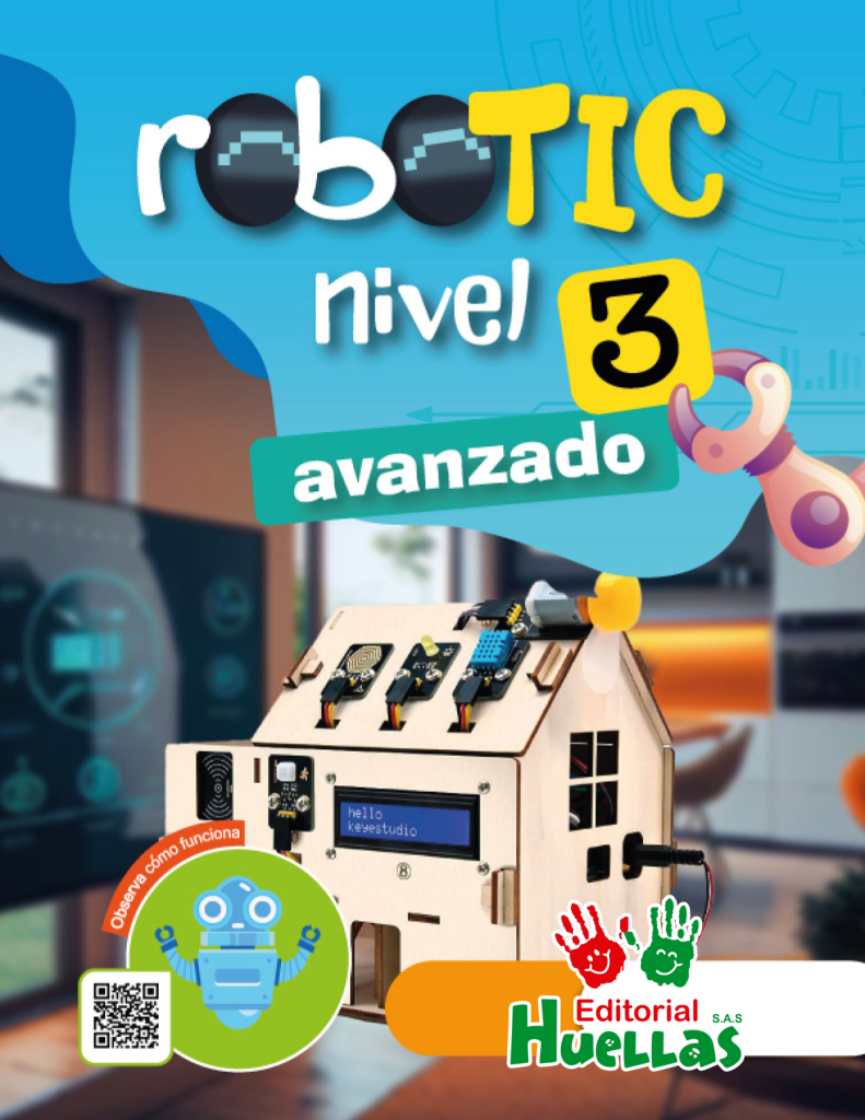 ROBÓTICA 3 Avanzado – Editorial Huellas